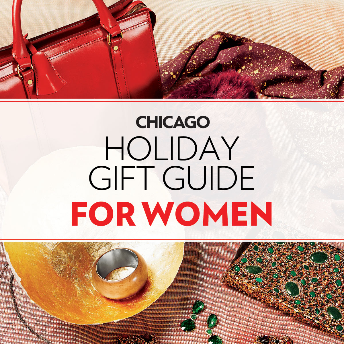 Great Local Gifts for Women – Chicago Magazine