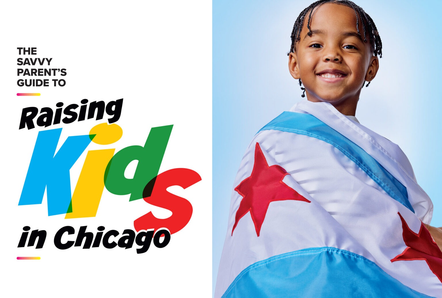 The Savvy Parent’s Guide to Raising Kids in Chicago – Chicago Magazine